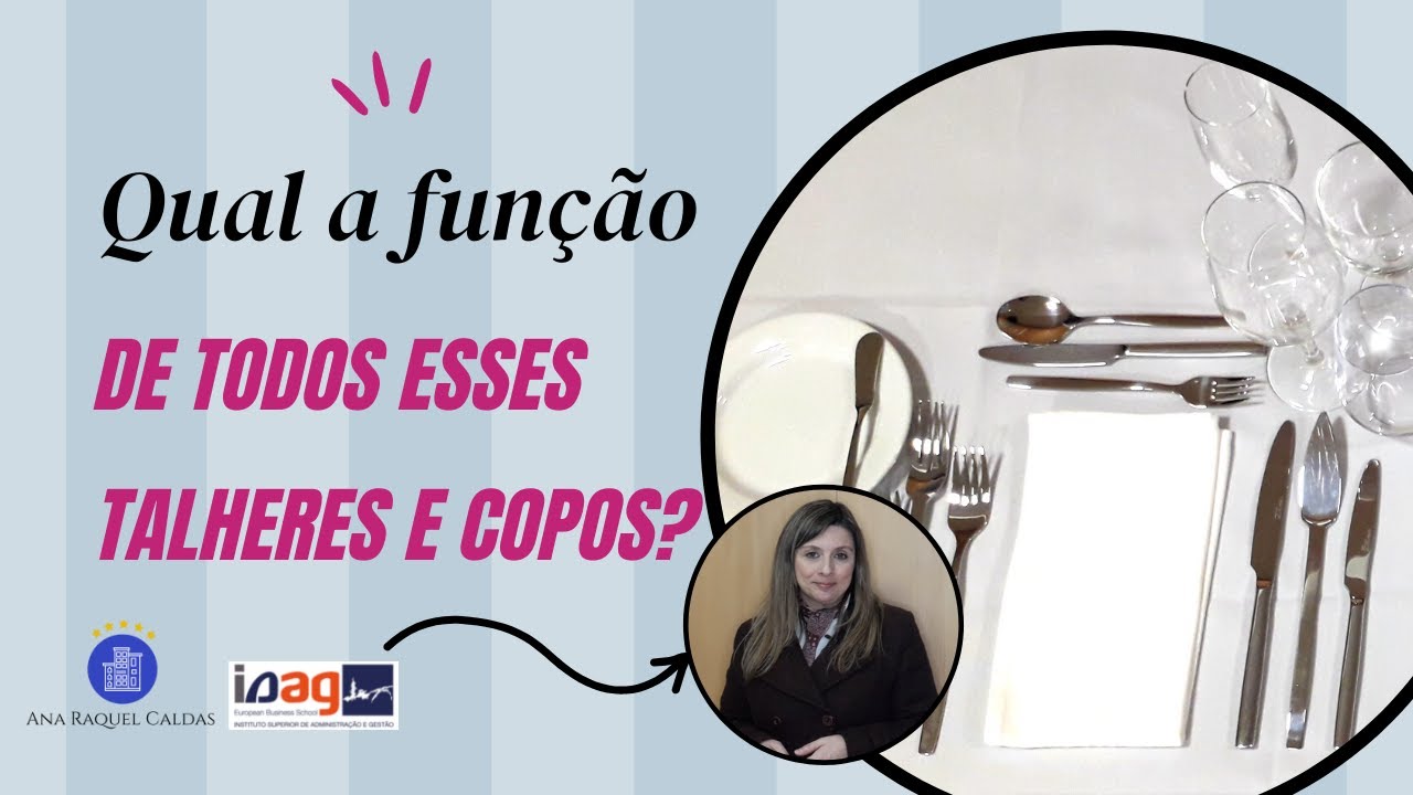 Como usar os talheres e copos no restaurante - YouTube
