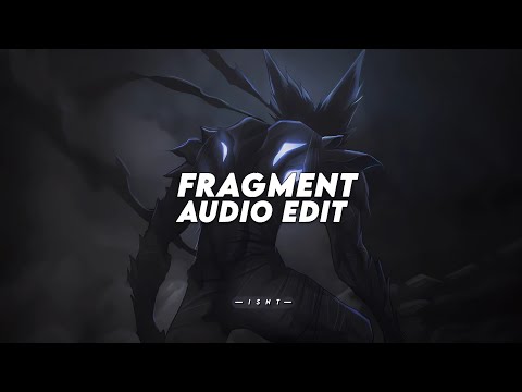 fragment (slowed) - slxughter「 edit audio 」