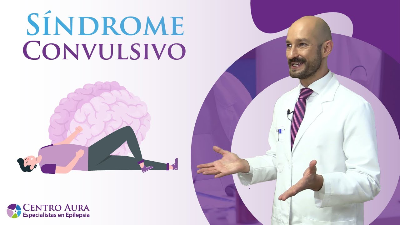 Síndrome Convulsivo - YouTube
