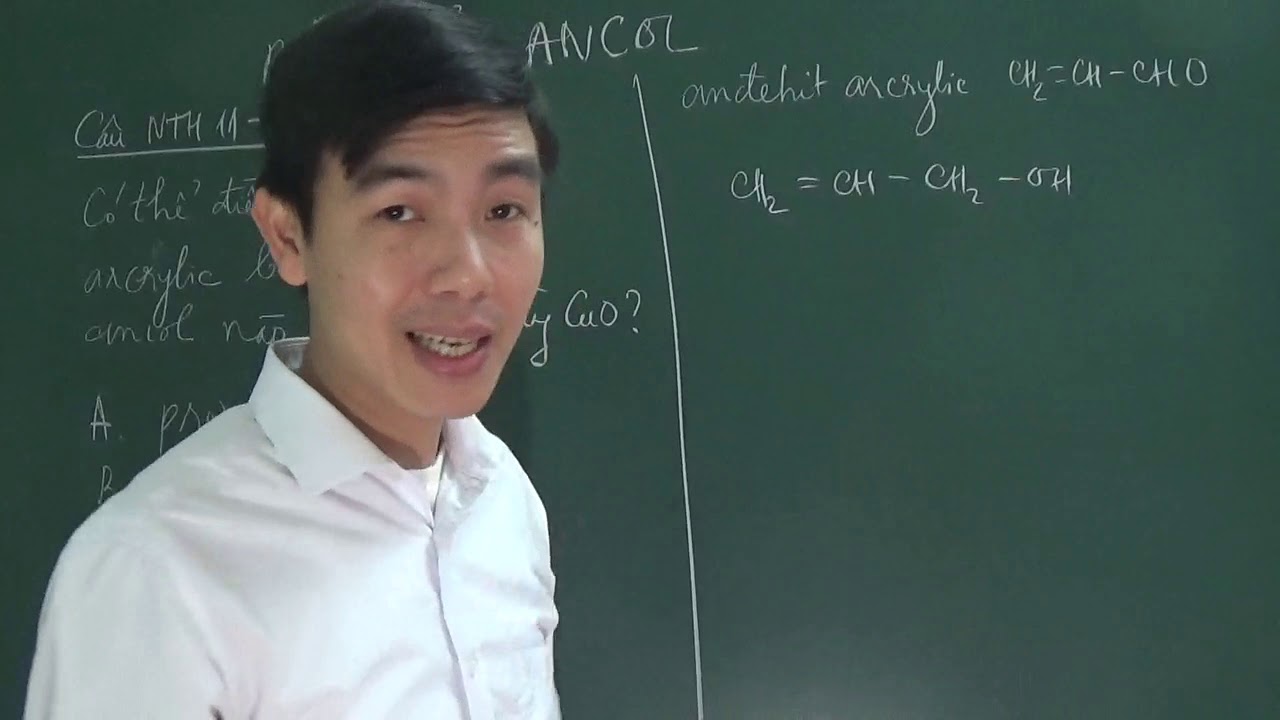 Hóa 11 - Có thể điều chế andehit acrylic từ ancol nào dưới đây? - YouTube