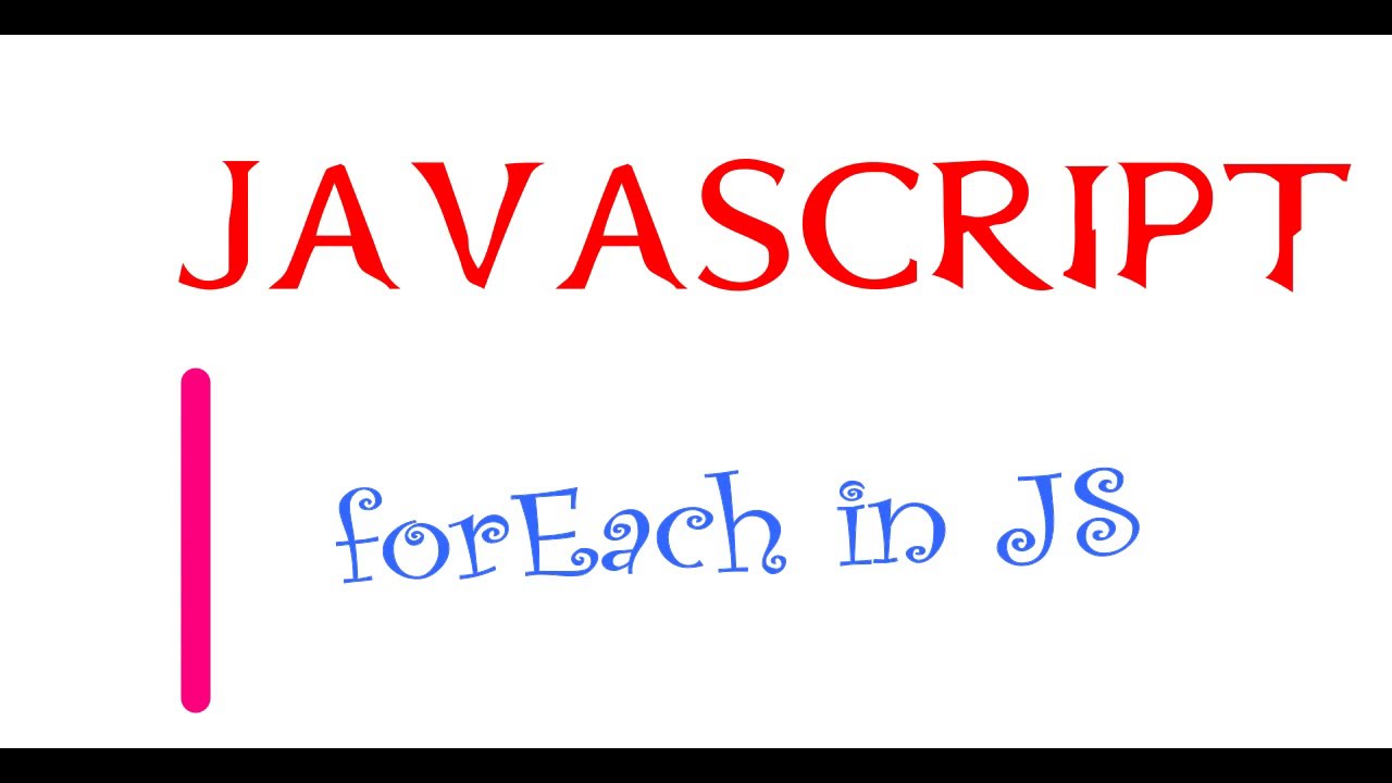 TECH ED Web Development Tutorials In Hindi ForEach In JavaScript HTML CSS JAVA SCRIPT TECH ED Web Development Tutorials In Hindi ForEach In JavaScript HTML CSS JAVA SCRIPT