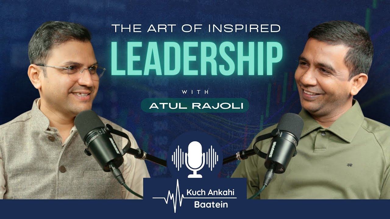 "Leadership Lessons & Life Learning With Atul Rajoli | Bharat M Jain ...