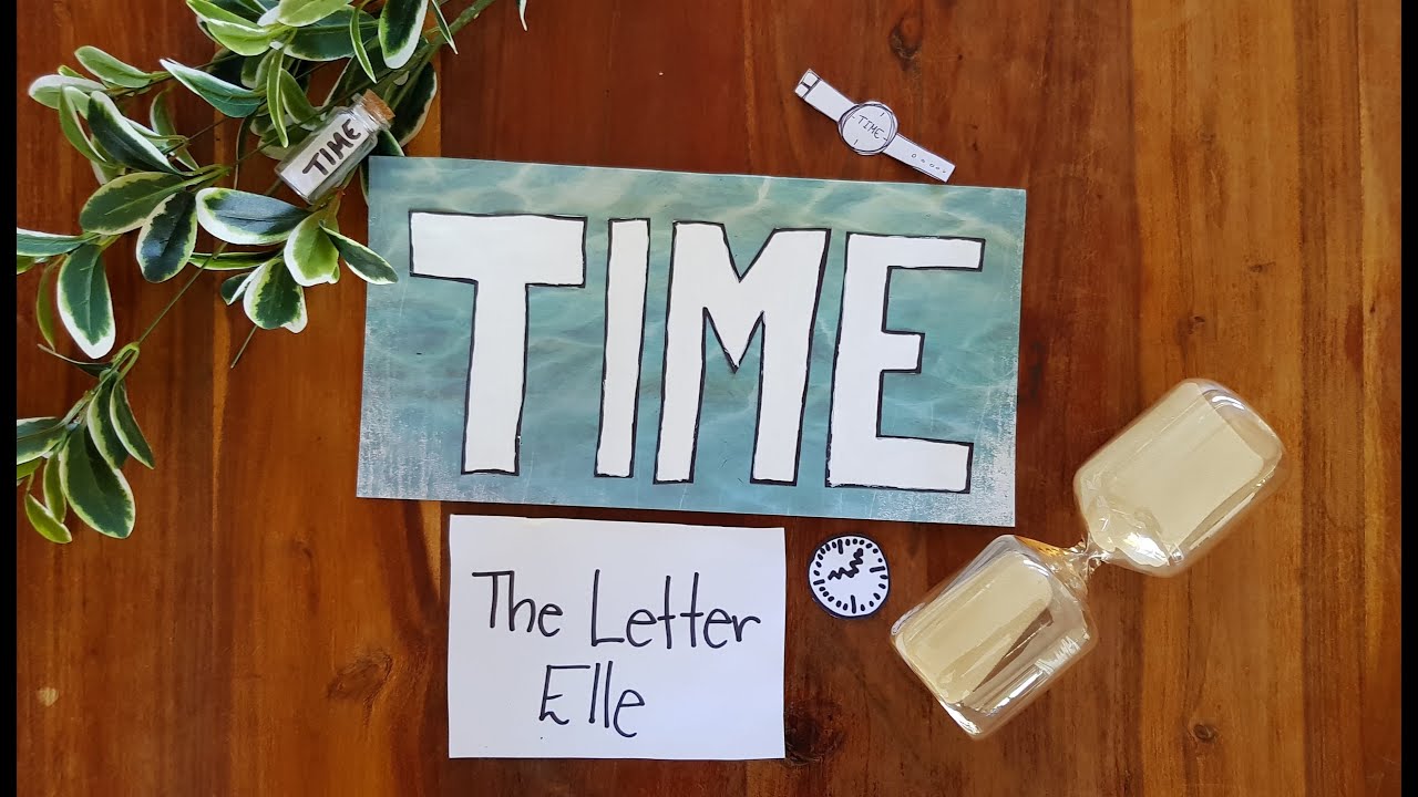 Time - The Letter Elle (Lyric Video) - YouTube