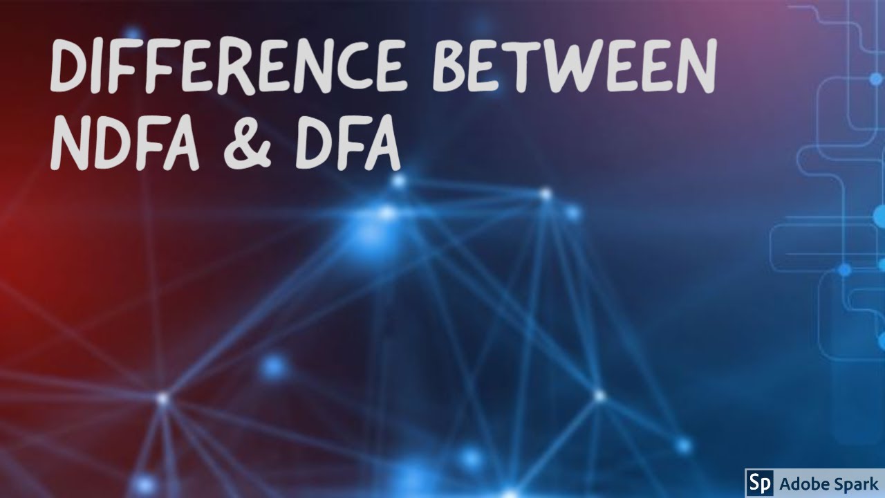 (14) UNIT 1: DIFFERENCE BETWEEN NFA & DFA : LECTURE 13 - YouTube