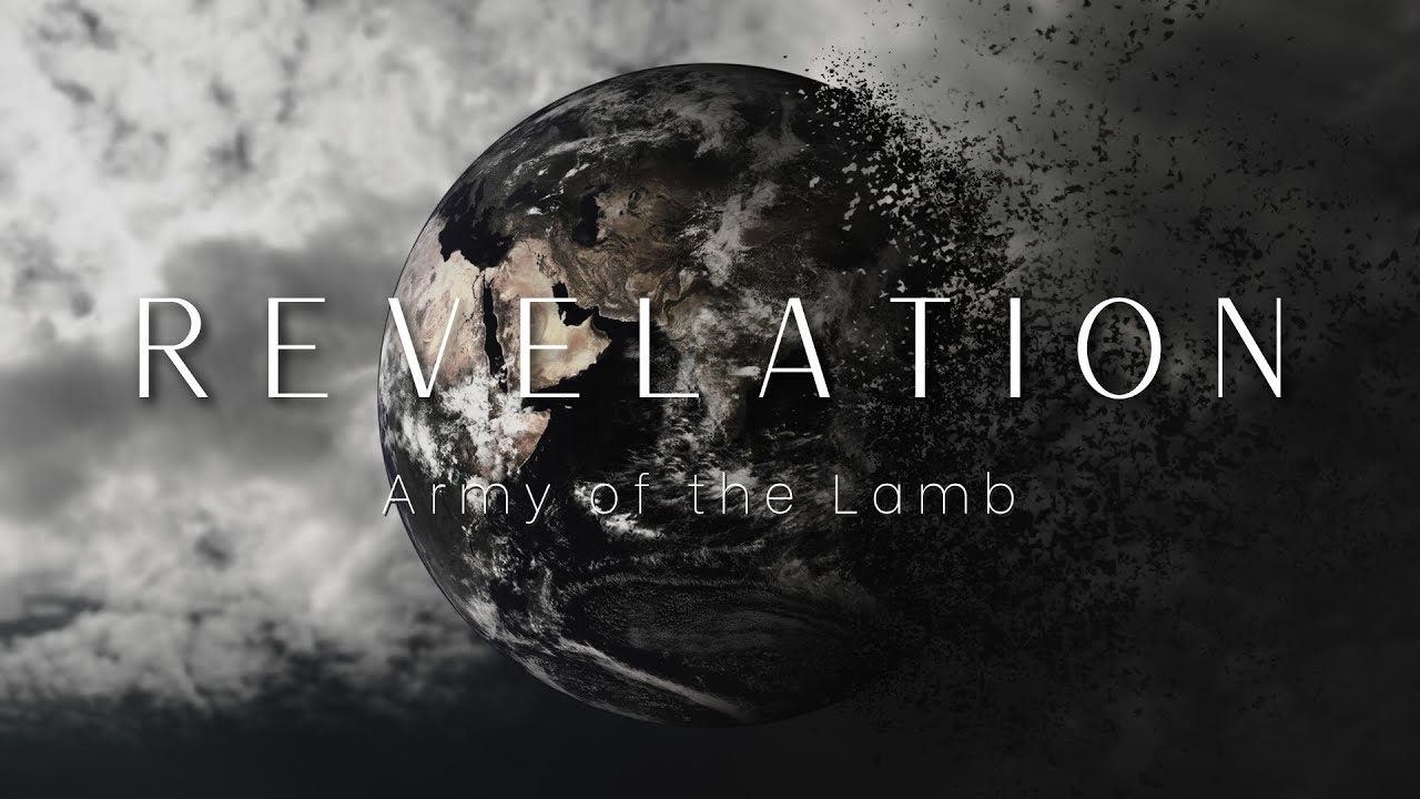 Army of the Lamb - Revelation 14 (Sunday 6th Nov 2022) - YouTube