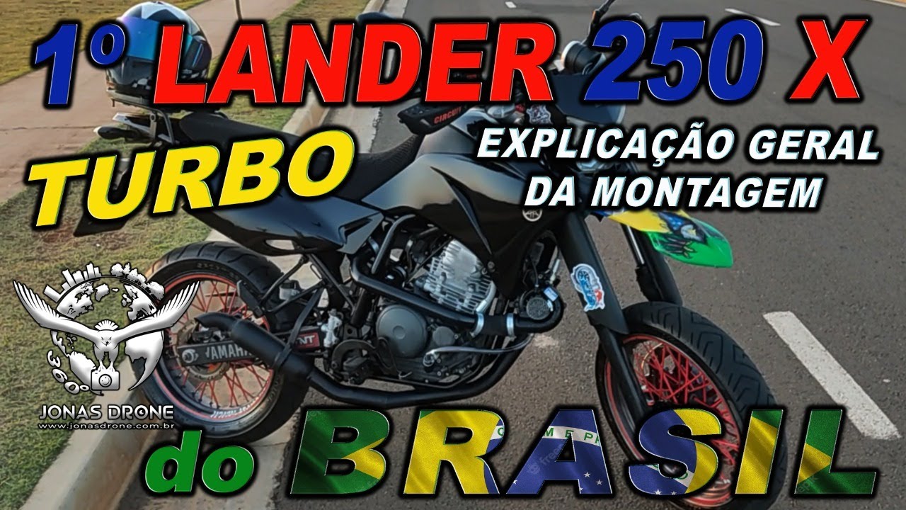 EXPLICAÇÃO do Projeto da 1° Lander 250 X TURBO do BRASIL #mototurbo l ...