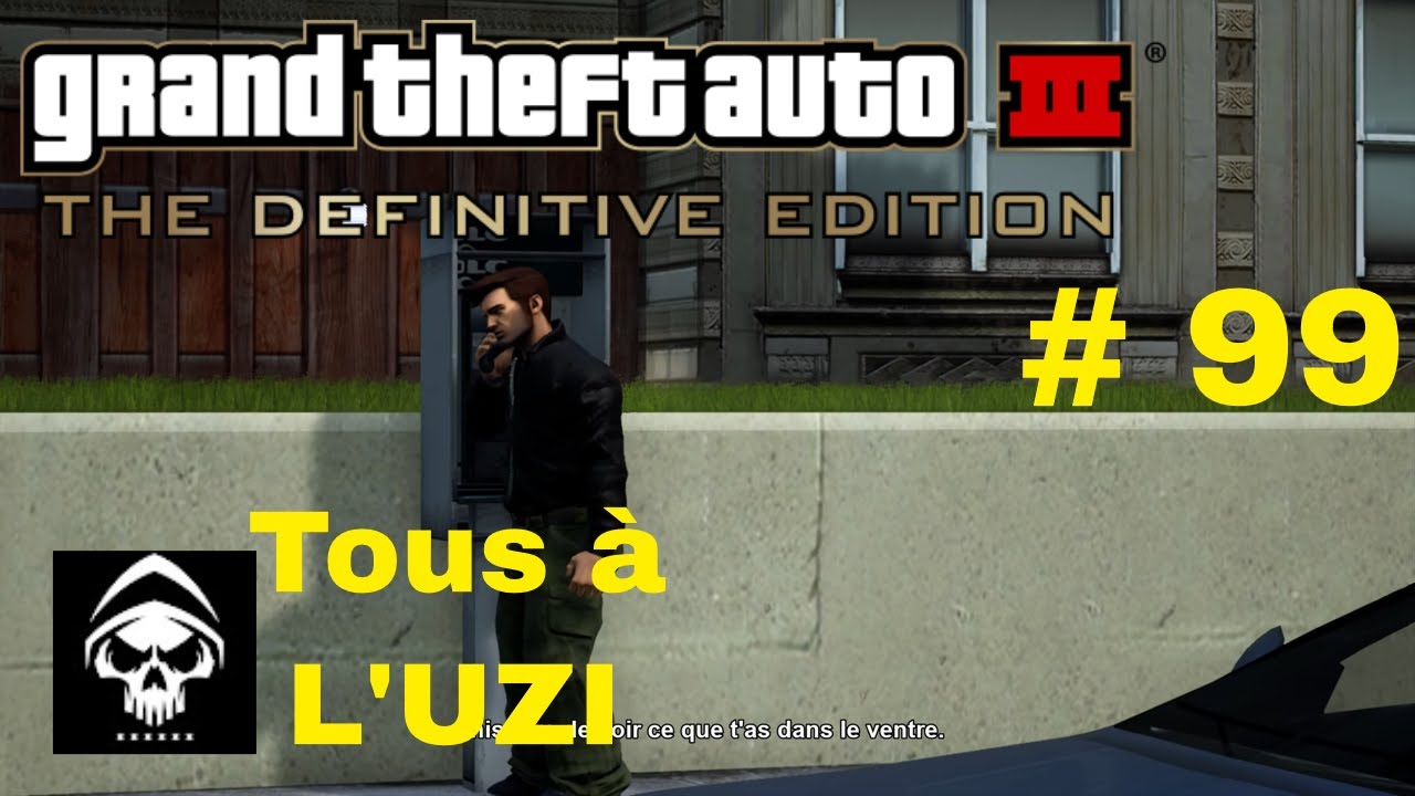 GTA 3 Mission Cabine Téléphonique King Courtney : Tous à l'Uzi #99 - YouTube