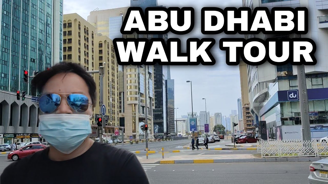 ABU DHABI WALK TOUR 2021/ HAMDAN STREET WALKING TOUR - YouTube