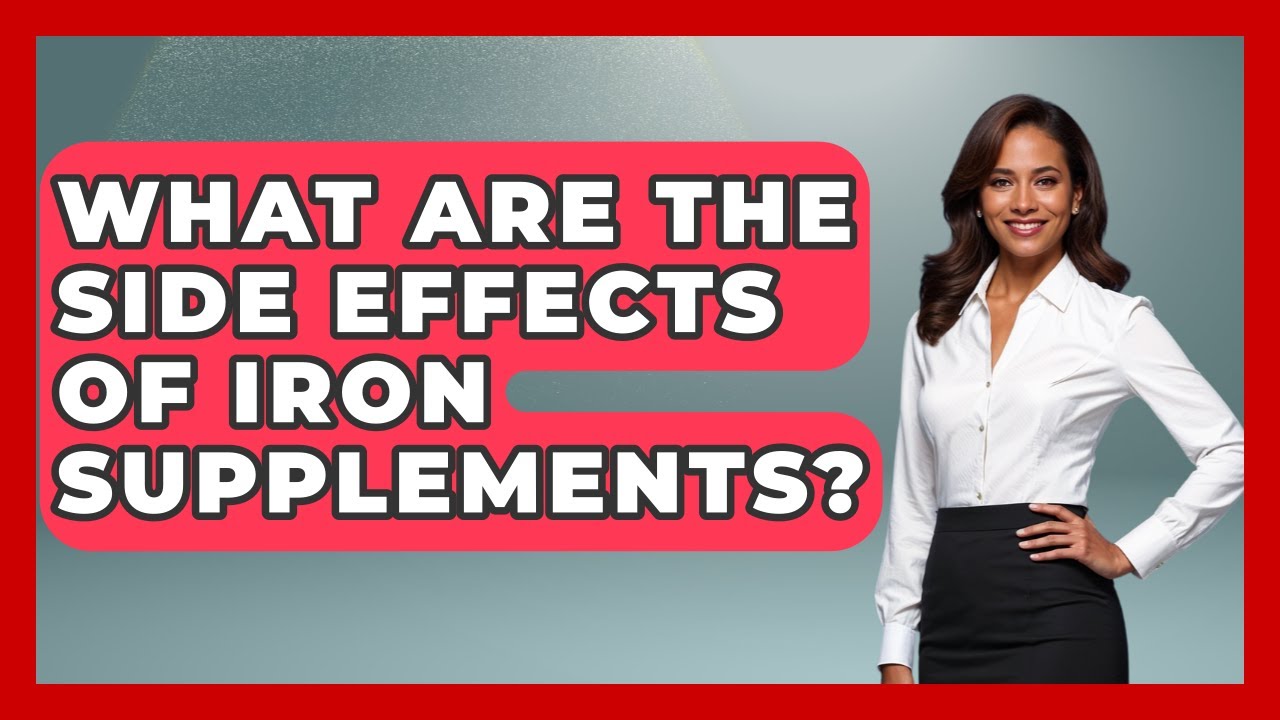 What Are The Side Effects Of Iron Supplements? - Sensitive Stomach ...