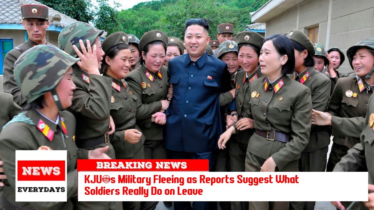 KJU’s Military Fleeing as Reports Suggest What Soldiers Really Do on ...
