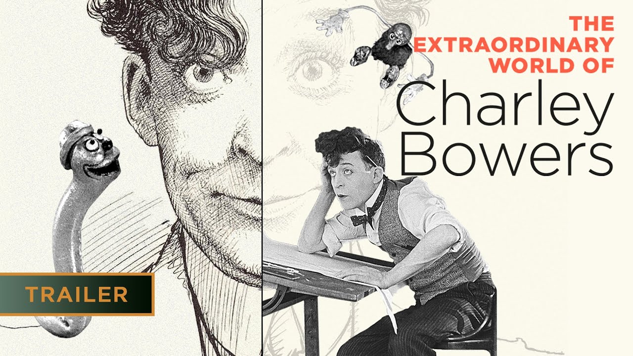 The Extraordinary World of Charley Bowers (1917-1940) - Trailer [HD ...