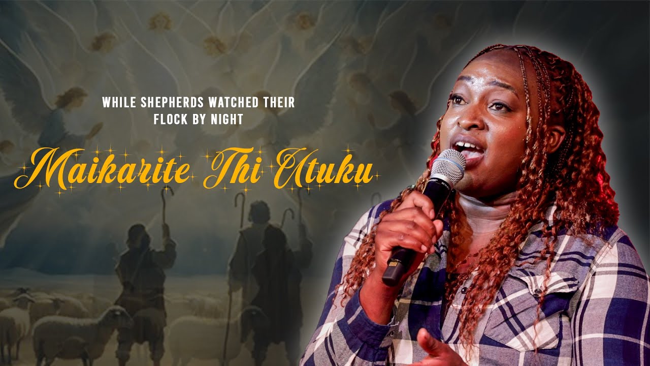 Maikarite Thi Utuku (While Shepherds Watched their Flock by Night) # ...