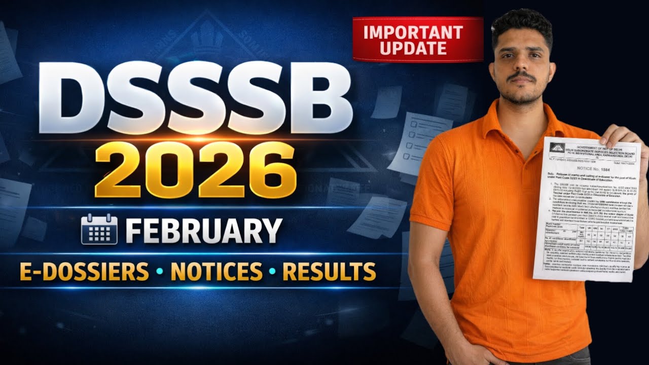 DSSSB results 2025 | February UPDATES 🔥 E-Dossiers | Notices | Results ...