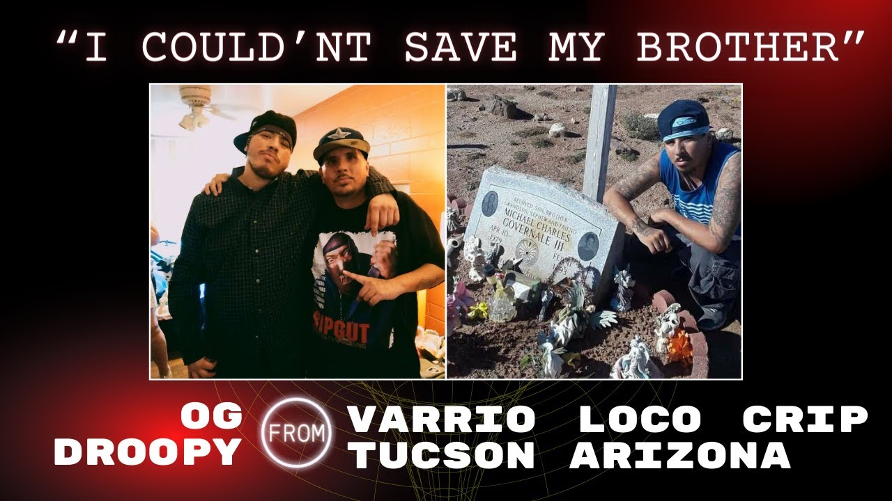 OG DROOPY FROM VARRIO LOCO CRIP TUCSON ARIZONA | "I COULD'NT SAVE MY ...