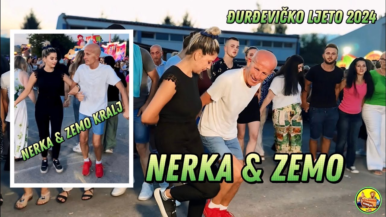 Nerka i Zemo Kralj kolo vode | Đurđevičko ljeto | 2024 - YouTube