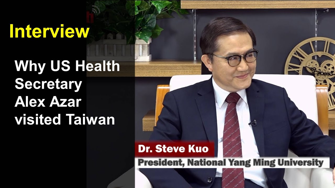 Why US Health Secretary Azar visited Taiwan | Interview, August 13 ...