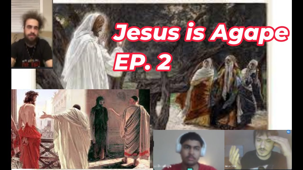 Jesus Is Agape: Episode 2 – The Living Word - YouTube