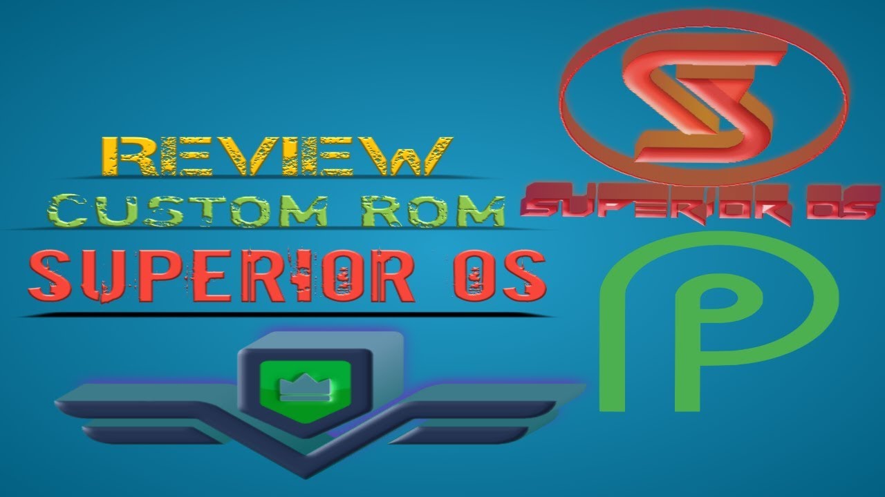 NEW REVIEW CUSTOM ROM SUPERIOR OS ANDROID 9.0 PIE Device Kenzo. - YouTube