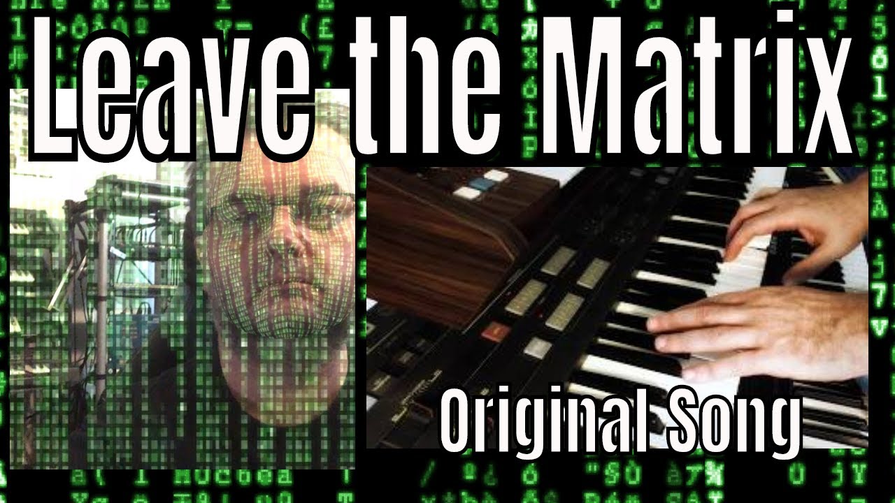 *SONG - Saia da Matrix / Leave the Matrix - YouTube