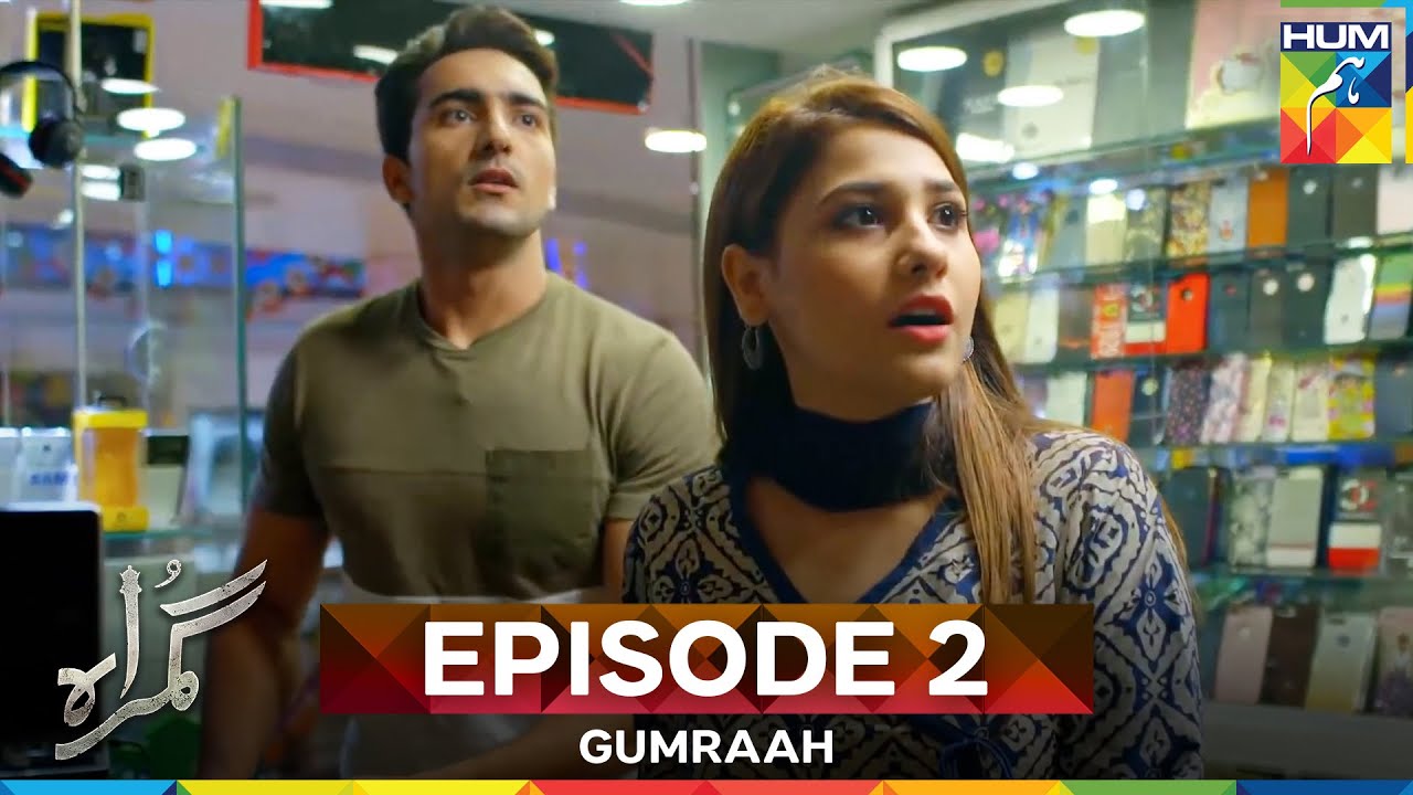 Gumraah Episode 2 - YouTube