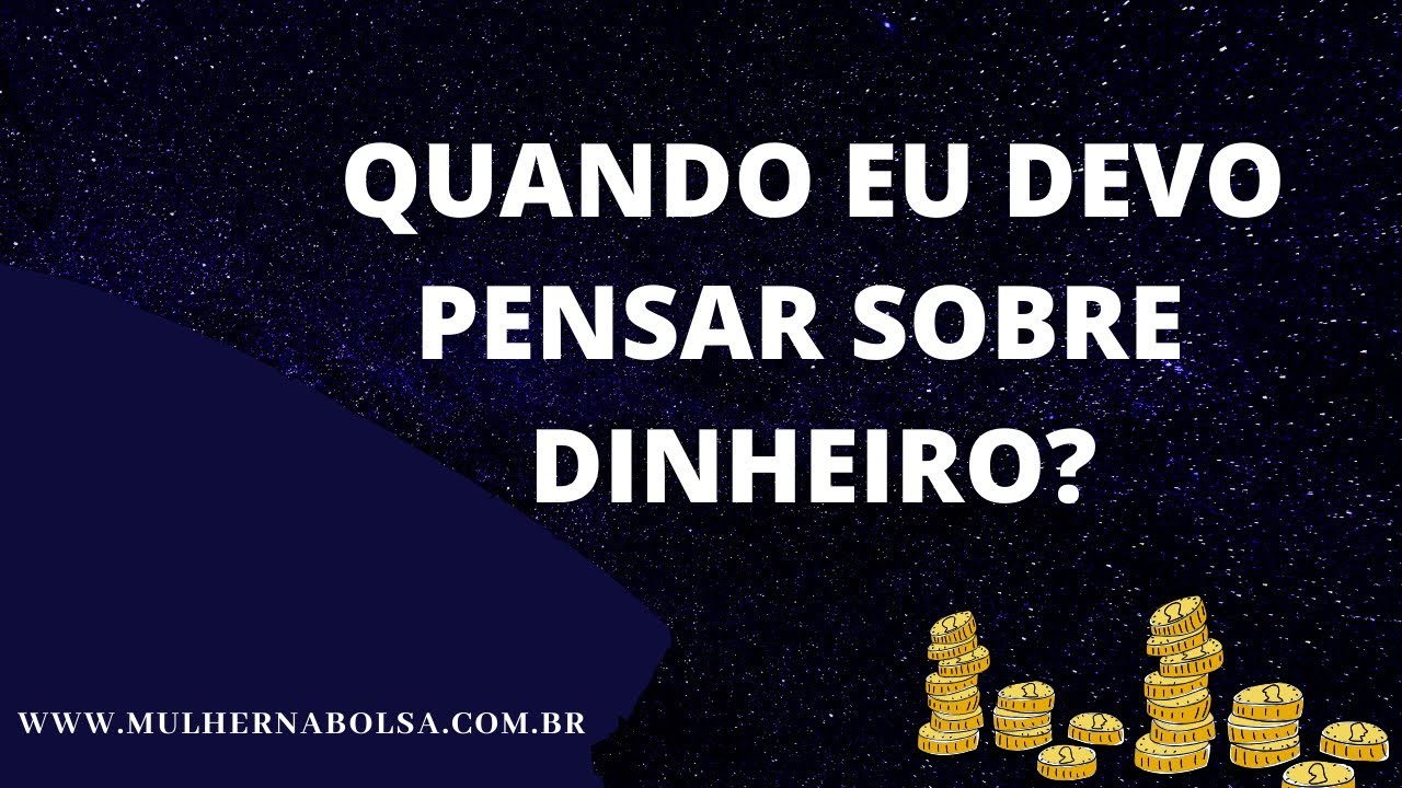 Quando eu devo pensar sobre DINHEIRO? | Caroline Daher - YouTube