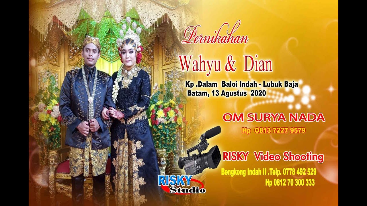 Pernikahan Wahyu Andrian & Dian Nur Hayati - YouTube