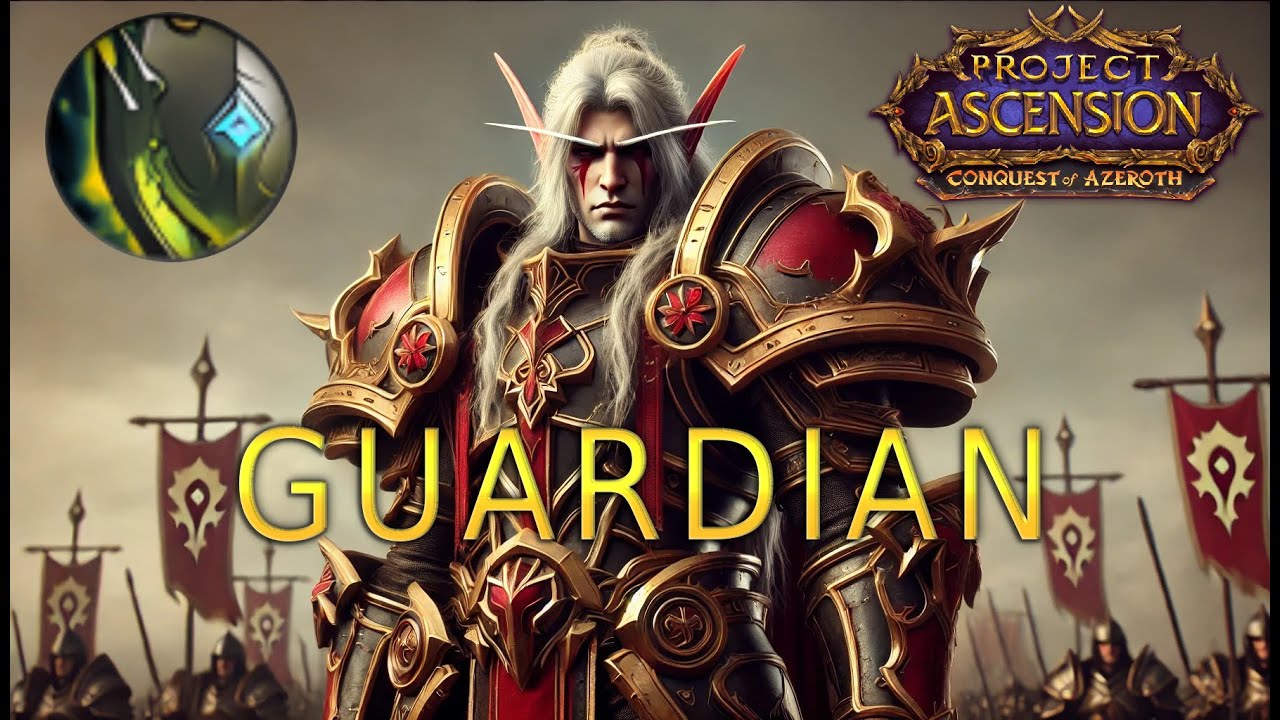 JUGANDO COMO GUARDIAN!!! 🛡️en WoW Project ASCENSION CONQUEST OF AZEROTH ...