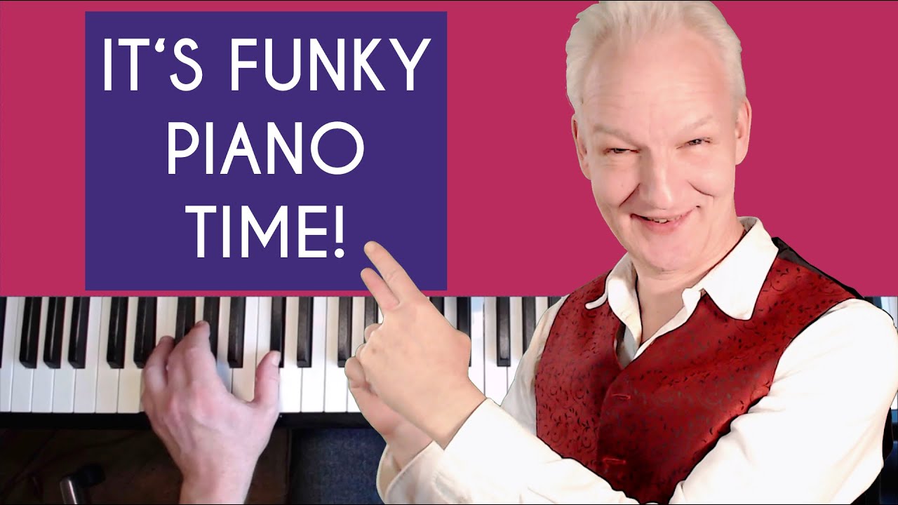 How to Play Funk Piano- Learn Grooves, Licks & Riffs - YouTube