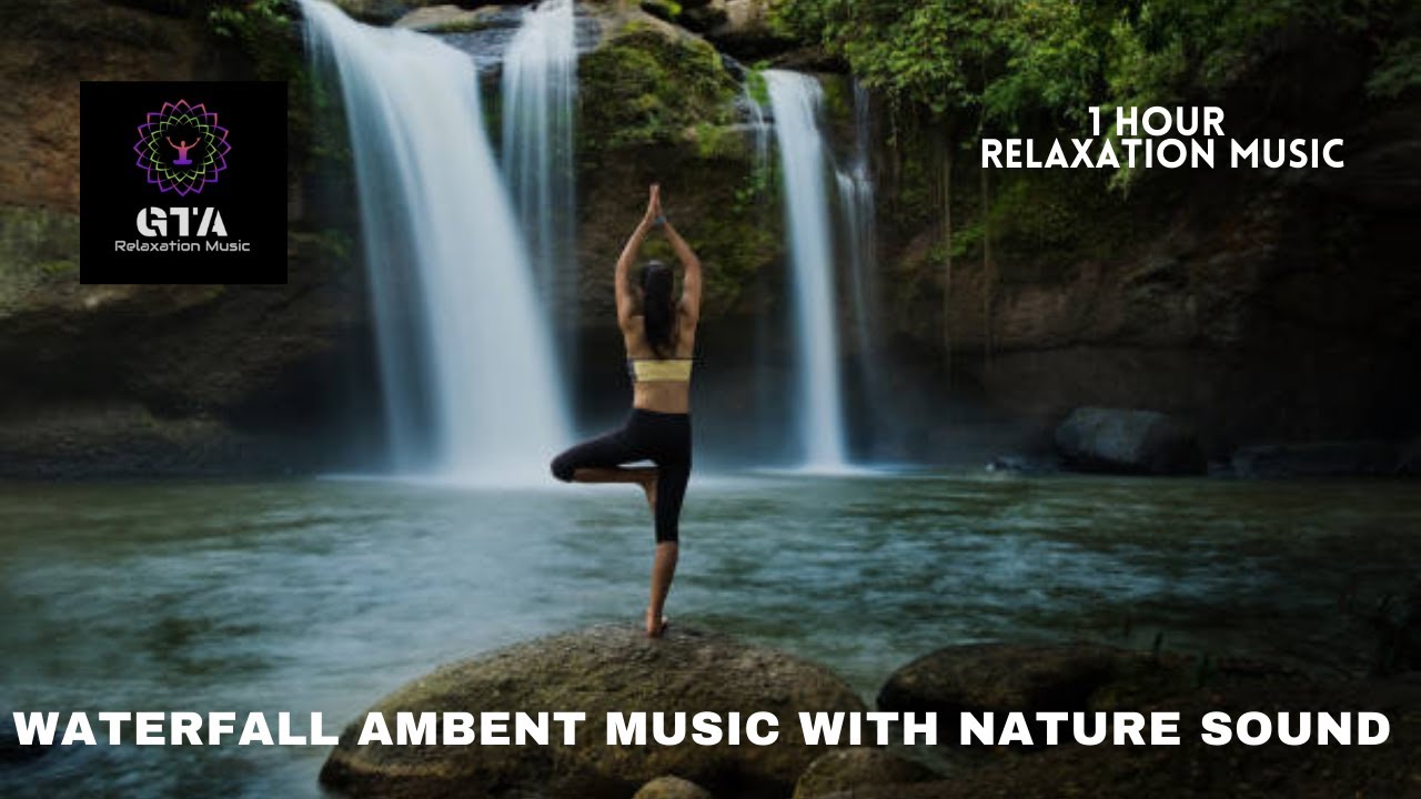 Waterfall Ambent Music With Nature Sound Relaxing Zen Music Wooden