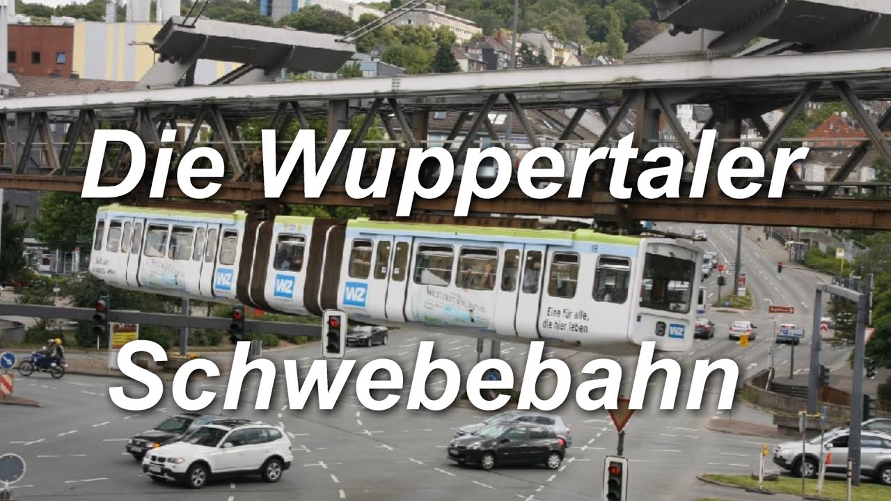 [Video] Schwebebahn (Linie 60) der WSW mobil GmbH Wuppertal im Jahr ...