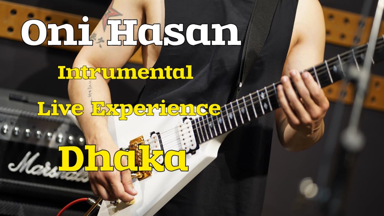 Shrine Revisited | Oni Hasan | Instrumental | Full | Live at Dhaka ...