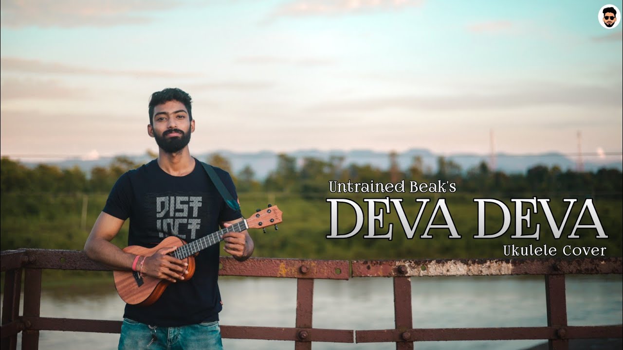 Deva Deva || Ukulele Cover || The Untrained Singer - YouTube