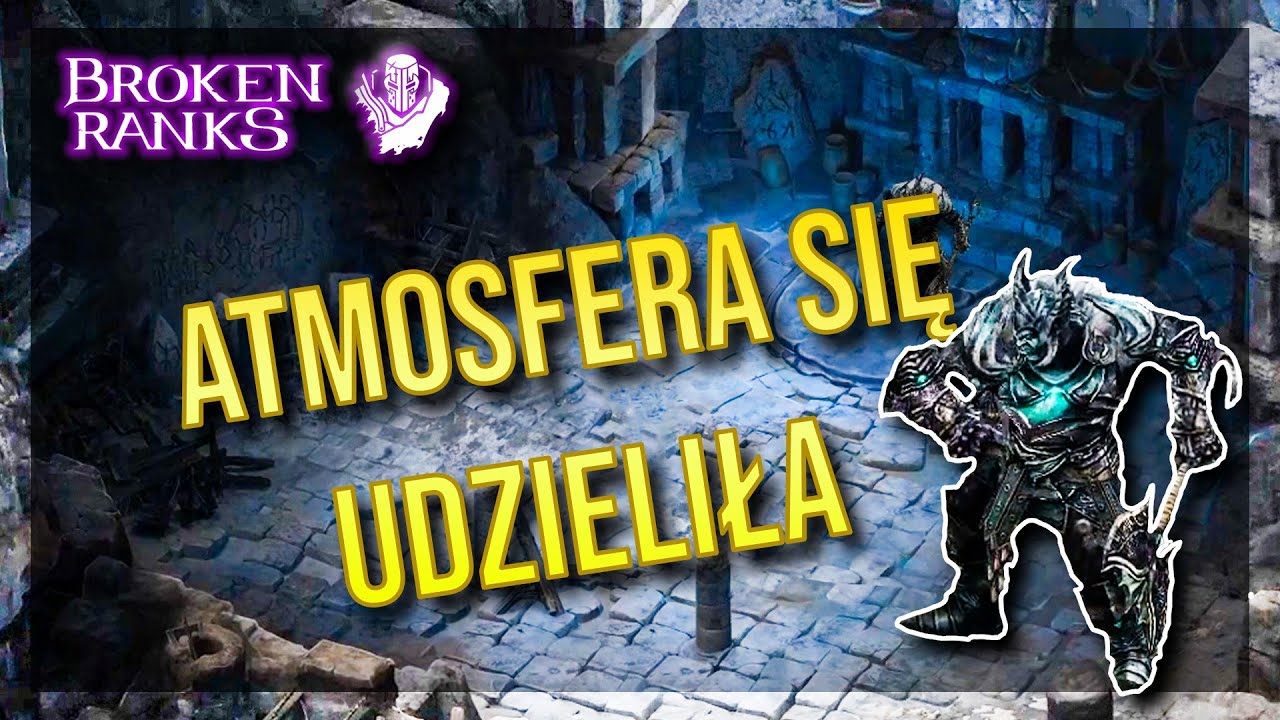 JEGO OGROMNOŚĆ ZACNAMOSIA! - Broken Ranks #43 - YouTube