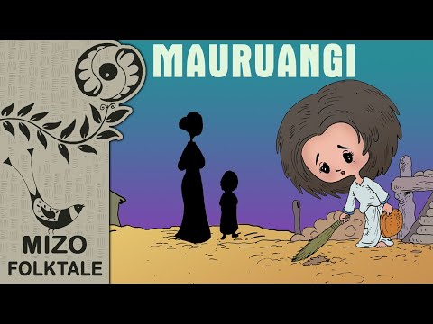 Mauruangi : The pathetic Maiden (Mizo Folktale) - YouTube
