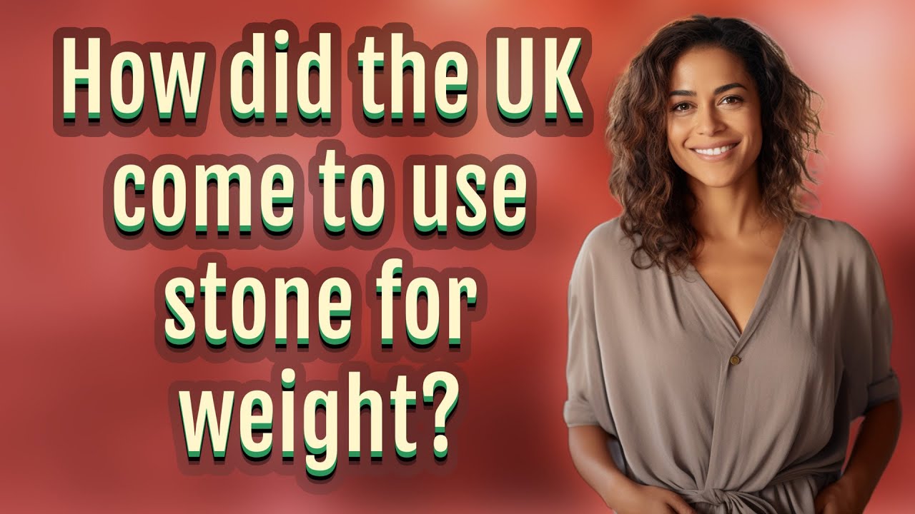 How did the UK come to use stone for weight? - YouTube