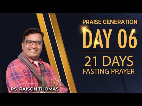 🔴 Day 6 Morning Session | Ps. Raison Thomas | 07 July 2023 | Praise ...