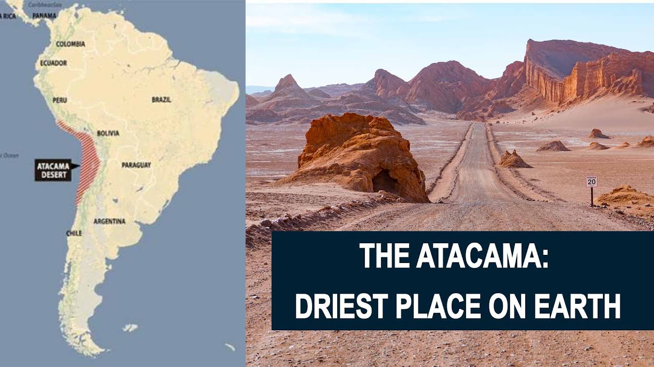 The Atacama: Driest place on Earth - YouTube