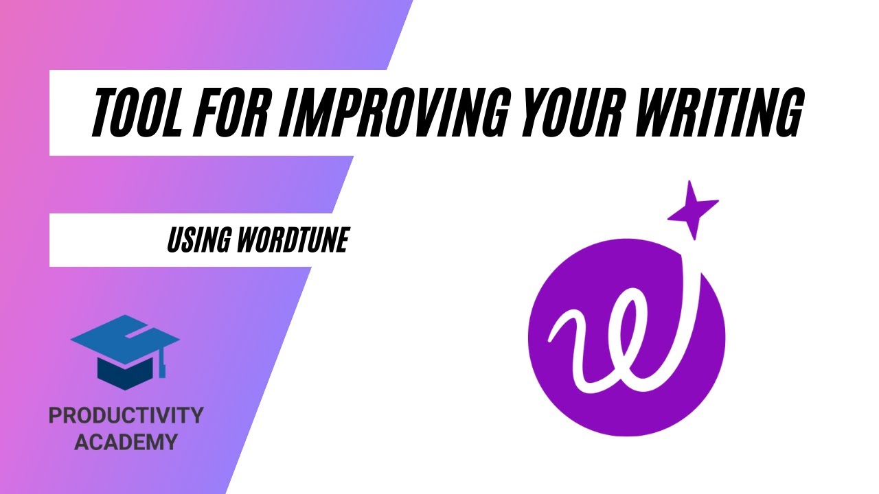 Tool to improve your writing - Wordtune - YouTube