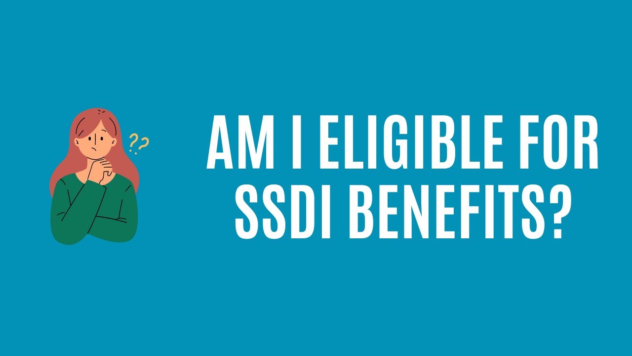 Am I Eligible for SSDI Benefits? - YouTube