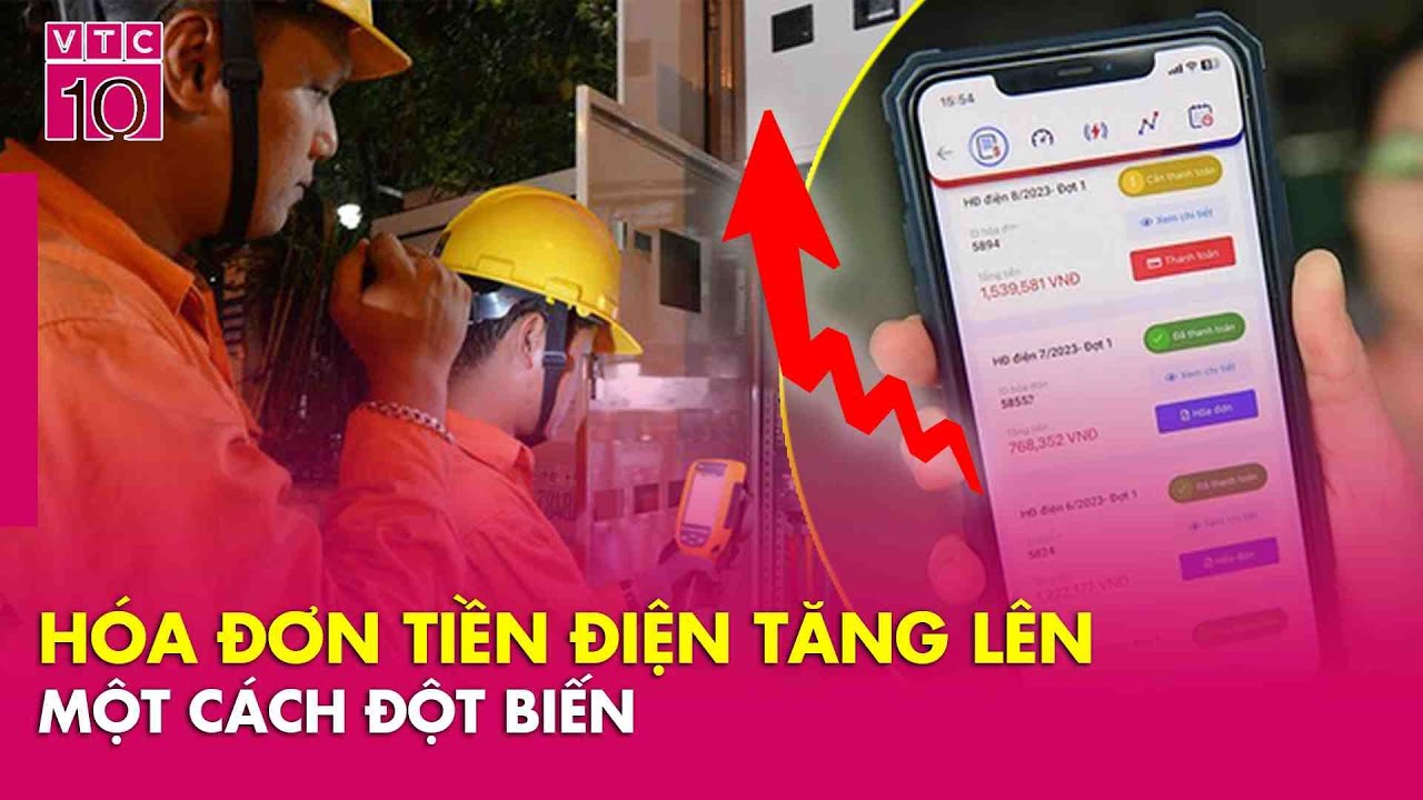 Hóa đơn tiền điện tăng sốc, người dân phát hoảng | VTC10 - YouTube