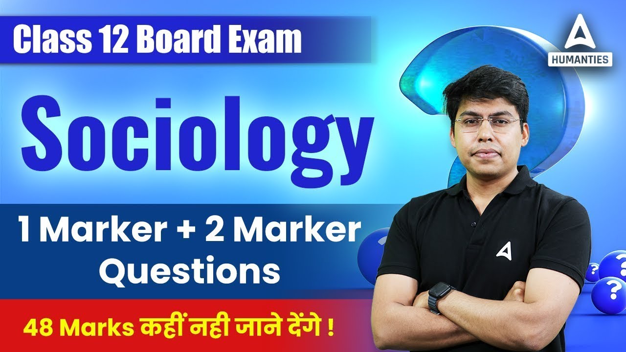 Class 12 Sociology 1+2 Marker Most Important Questions | Class 12 ...