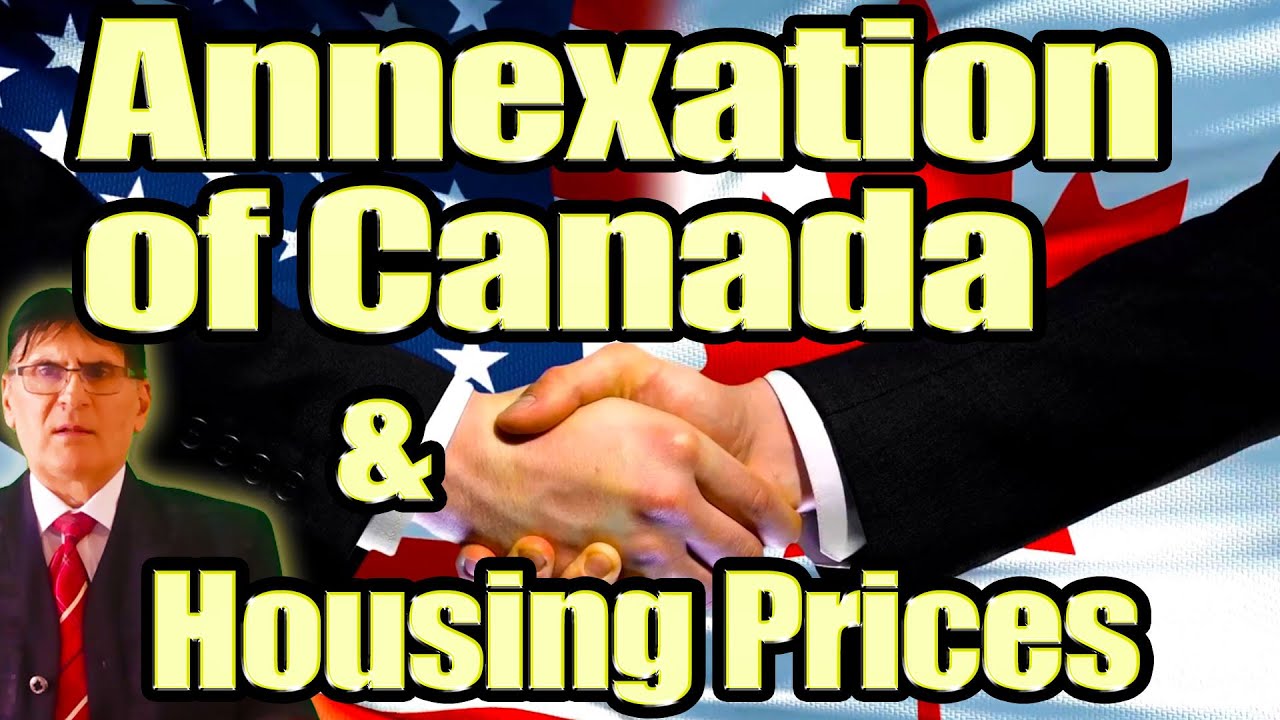 Possible Annexation of Canada by the USA: How It Could Impact Housing ...