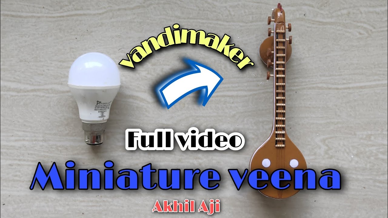 miniature veena | making video| vandimaker | Akhil Aji - YouTube