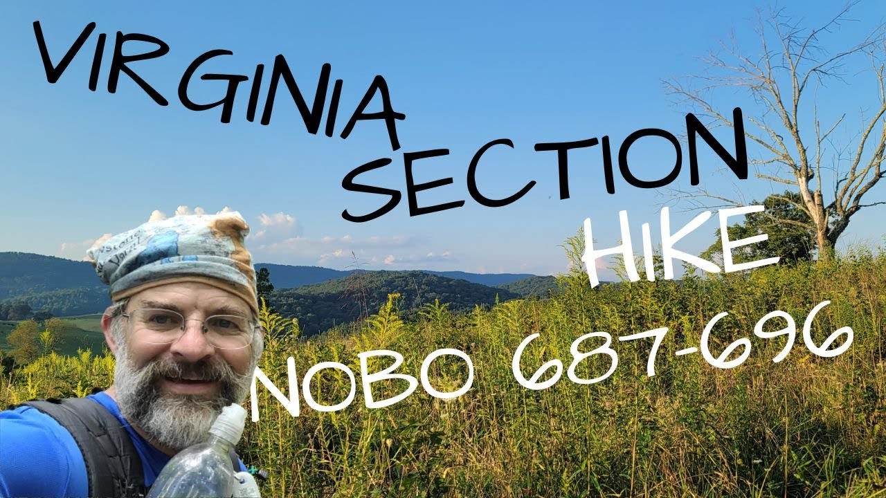 Appalachian Trail Virginia, Section Hike; Keffer Oak to Macafee Knob ...