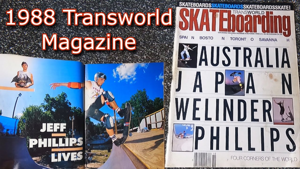 Transworld Skateboarding Magazine October 1988 - Jeff Phillips, Per ...