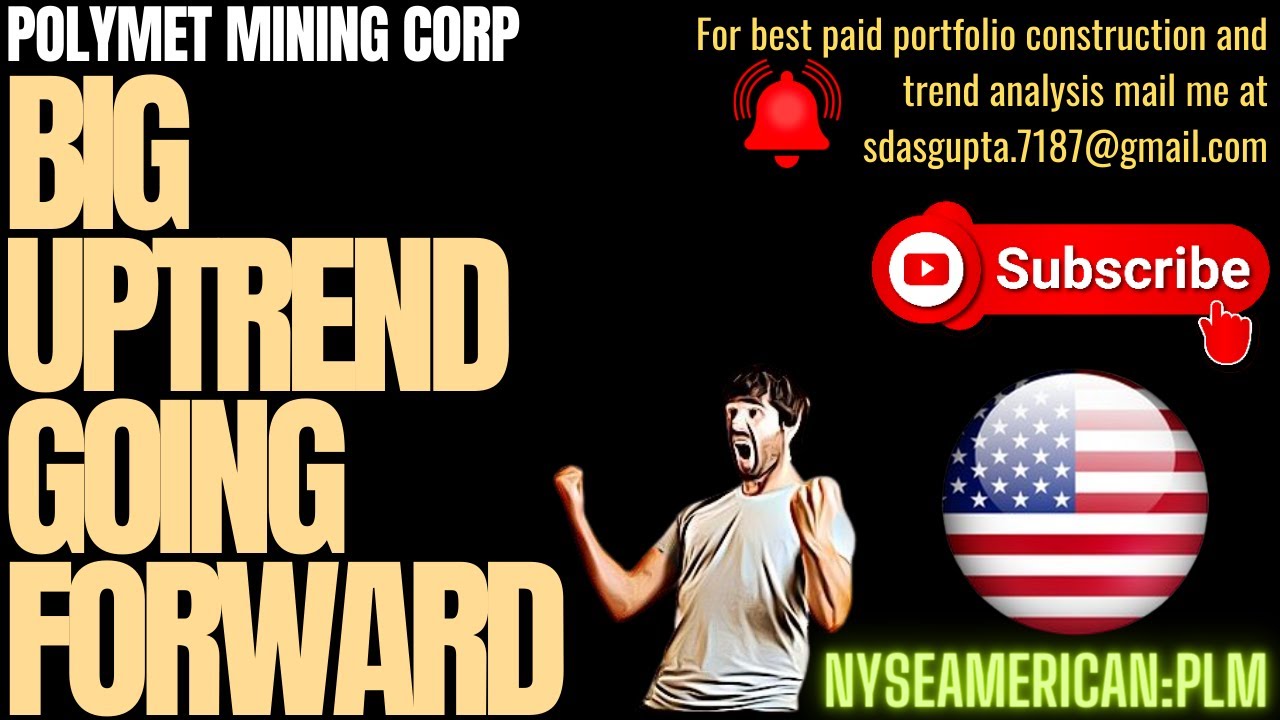POLYMET MINING BIG UPTREND GOING FORWARD | PLM STOCK TARGET | PLM STOCK ...