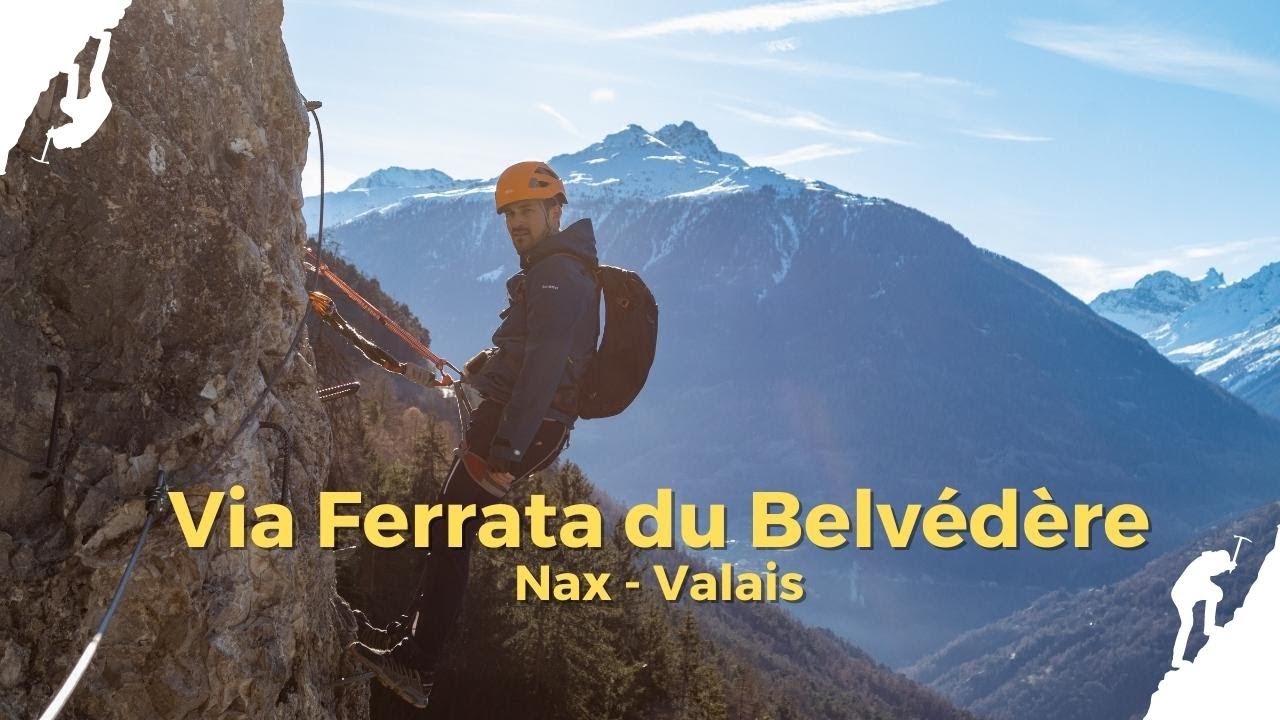 Via Ferrata de Nax - Le Belvédère, itinéraire pour initiation - YouTube
