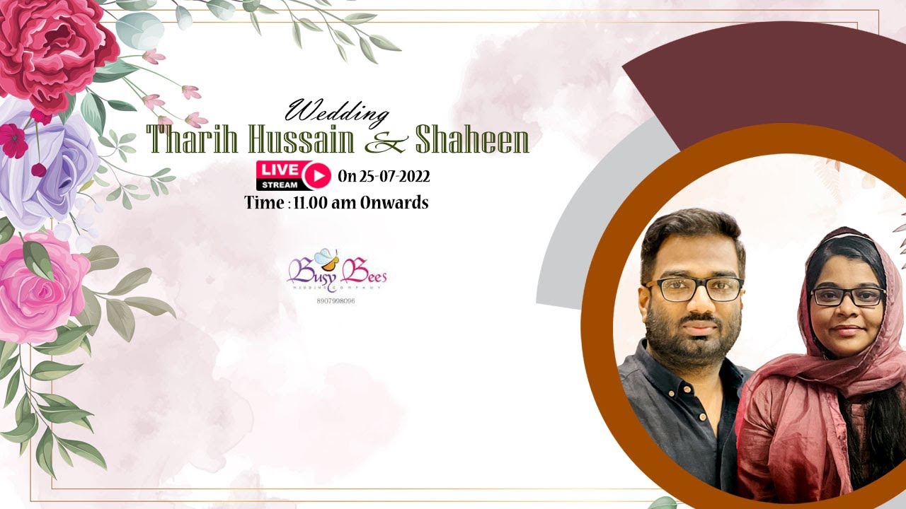 25-07-2022 Tharih Hussain & Shaheen - Wedding - YouTube