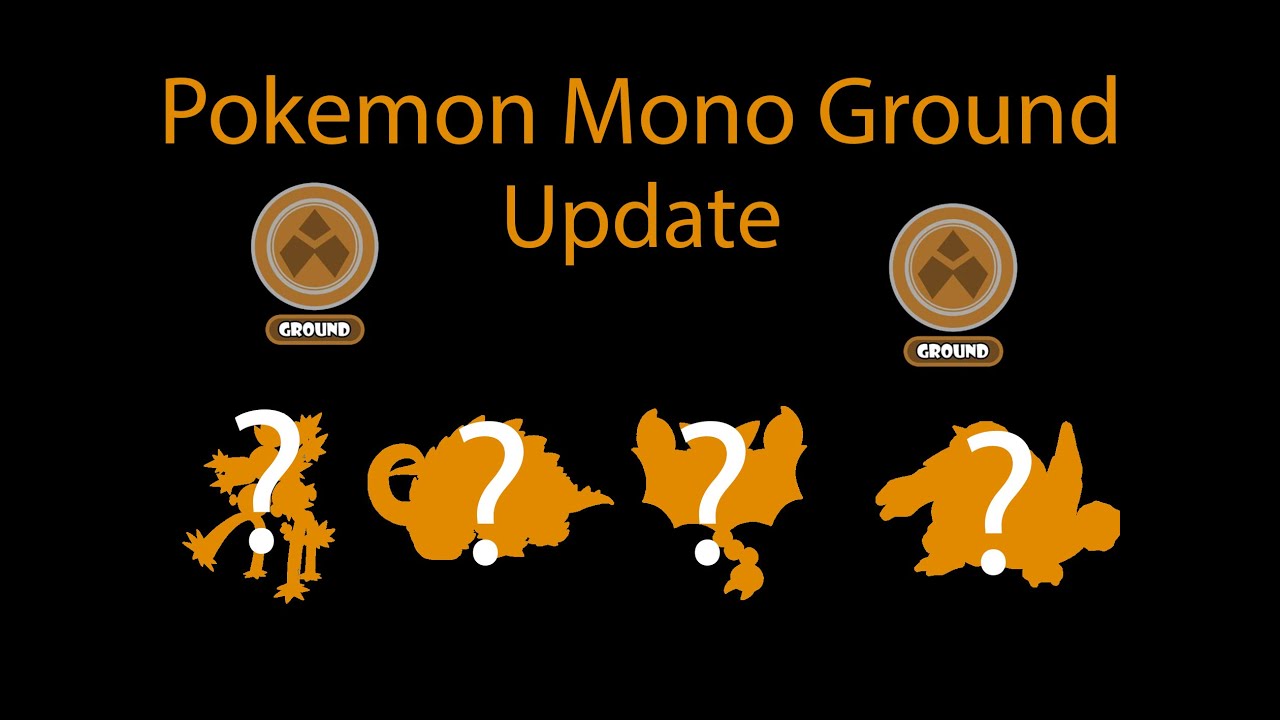 Pokemon Monotype Ground Update! - YouTube