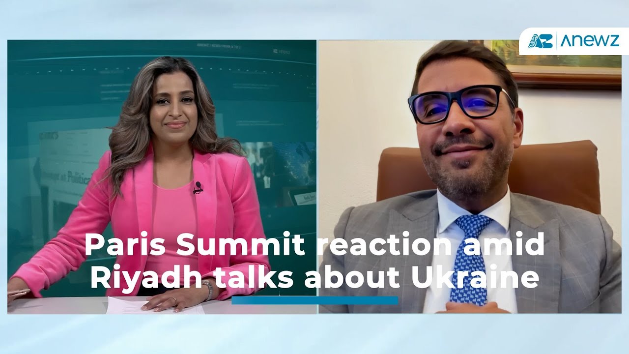 Headlines: Paris Summit reaction amid Riyadh talks about Ukraine - YouTube